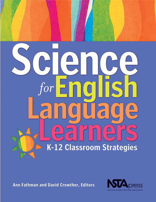 Science For English Language Learners K 12 Classroom Strategies Science For English Language Learners K 12 Classroom Strategies
